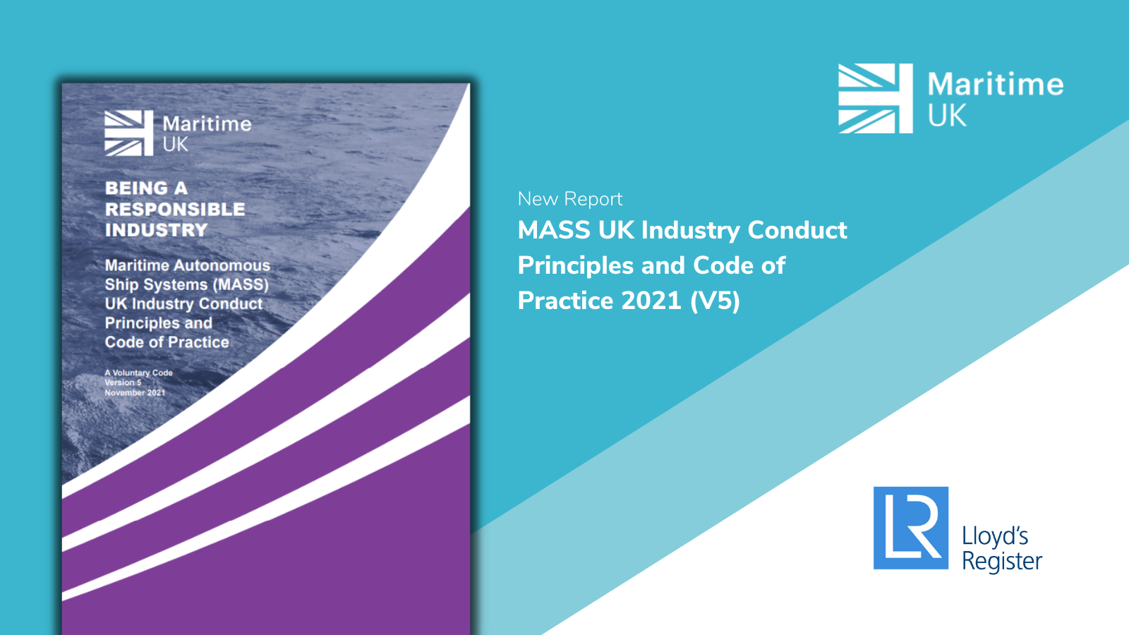 Autonomous Ships; MASS Code of Practice and Collision Regulation Guide